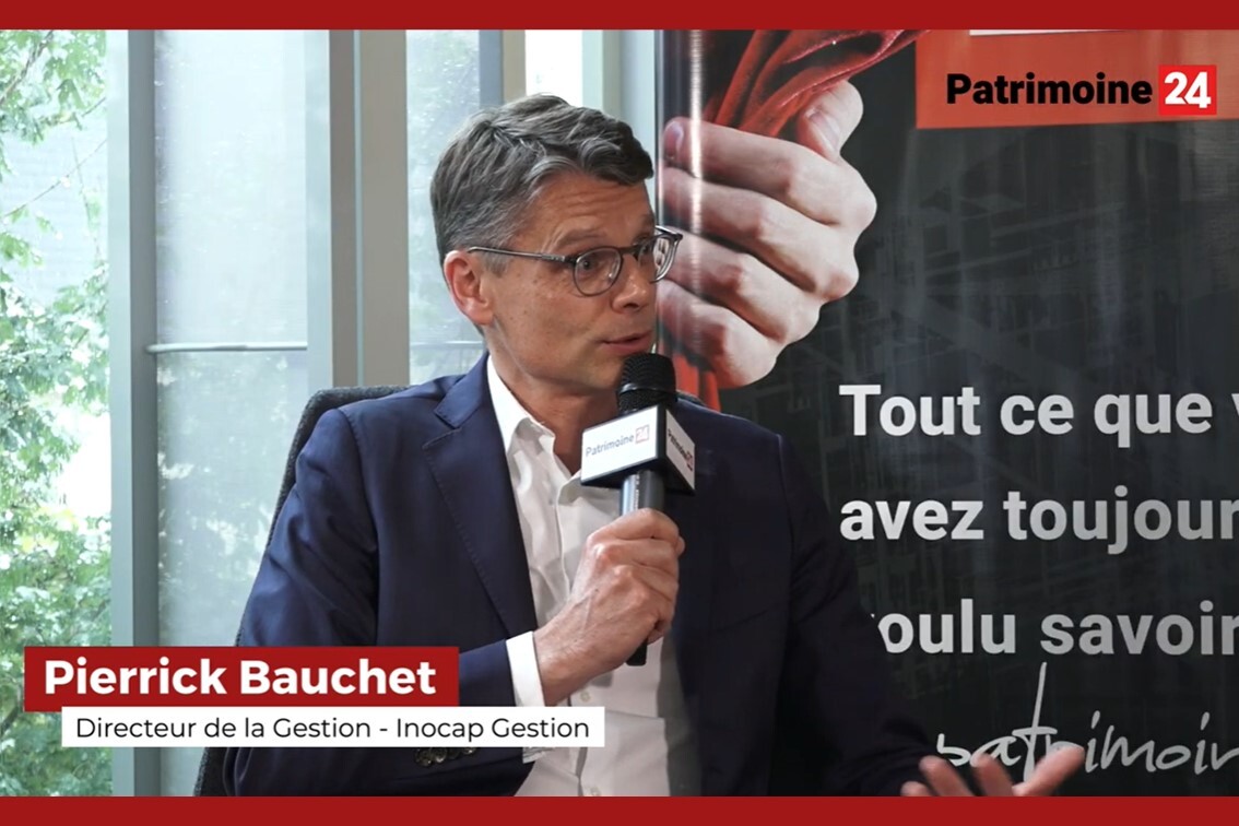 Interview avec Pierrick Bauchet - INOCAP Gestion - PATRIMOINE24 - Toute ...